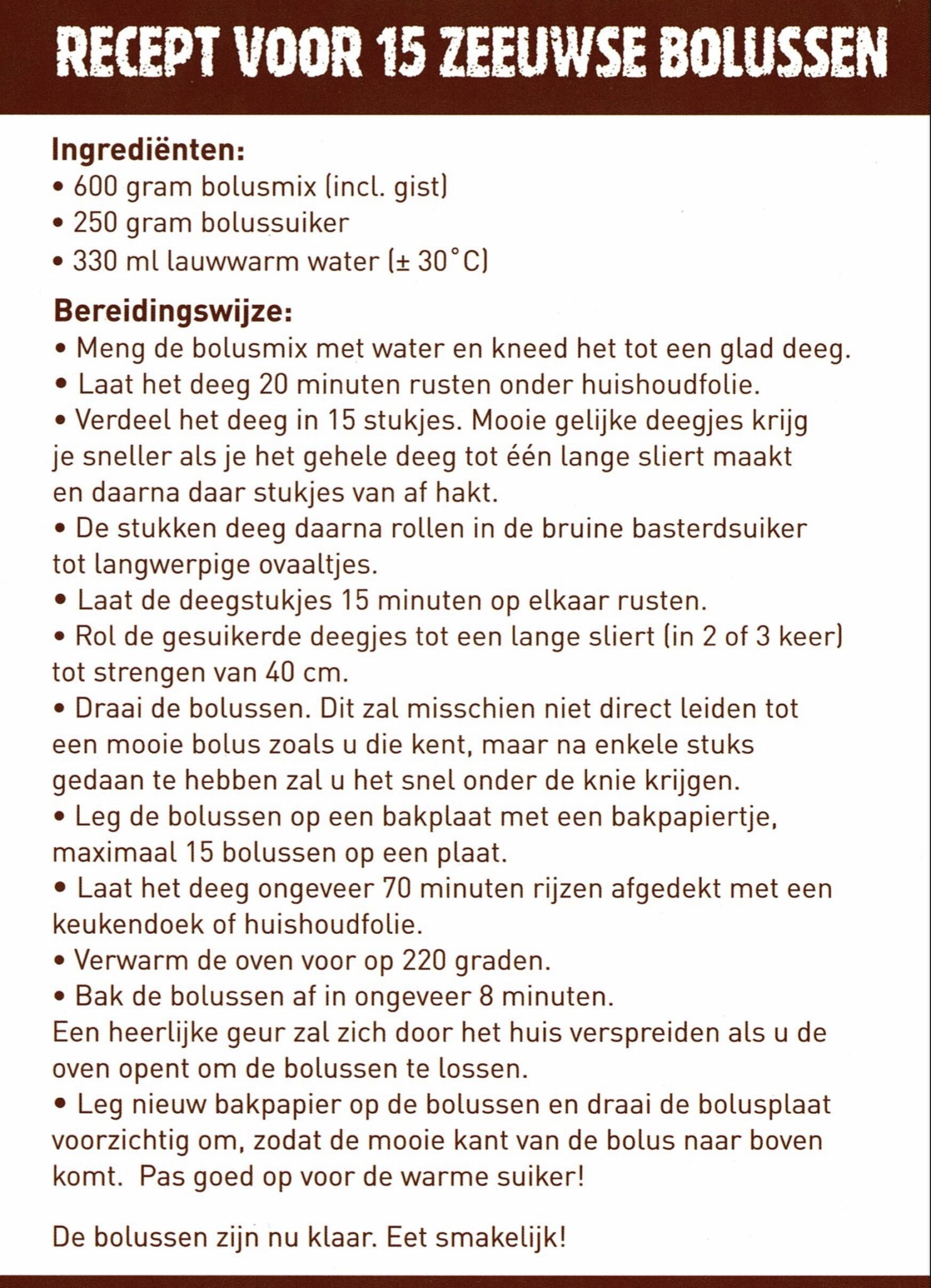 Het Zeeuwse Bolus recept - Uw Zeeuwse Bakker Boer